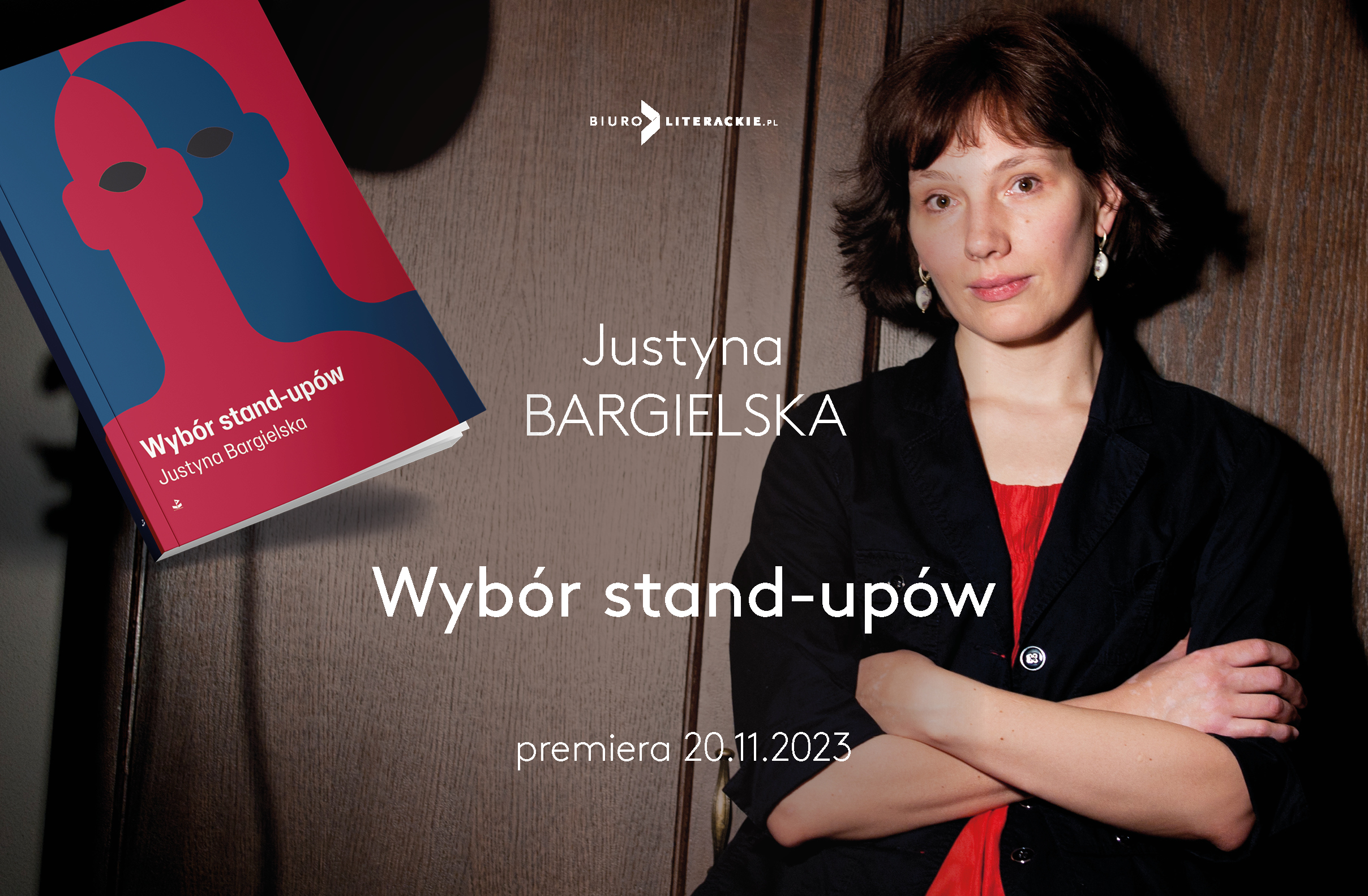 Justyna BARGIELSKA: Wybór stand-upów :: Biuro Literackie